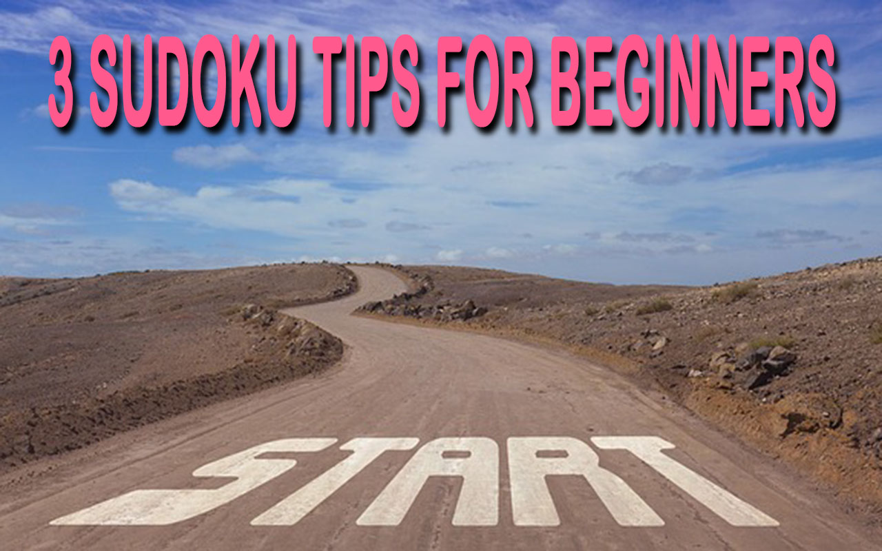 3 Sudoku Tips For Beginners